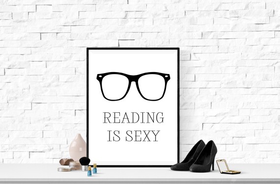 Reading Is Sexy Digital Print Instant Download Home Decor Etsy