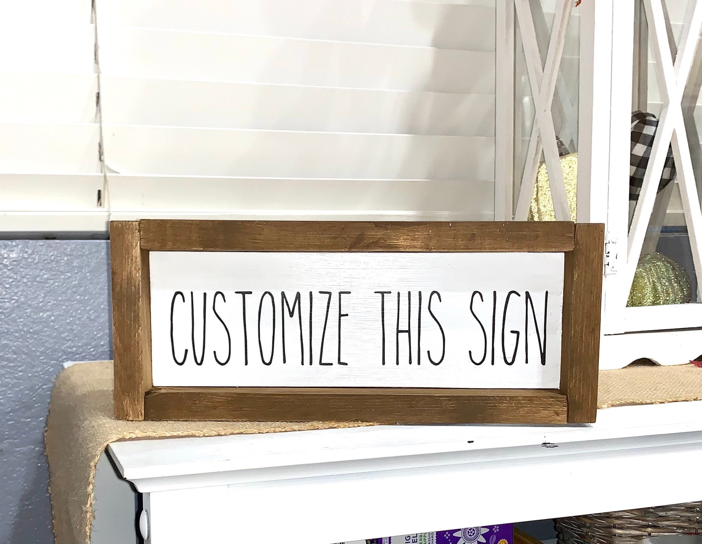 Custom Farmhouse Sign Personalized Quote Sign Decorative - Etsy