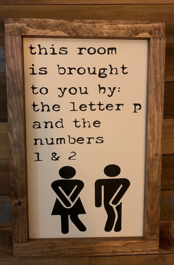 Funny Bathroom Sign. This Room Was Brought to You By... - Etsy