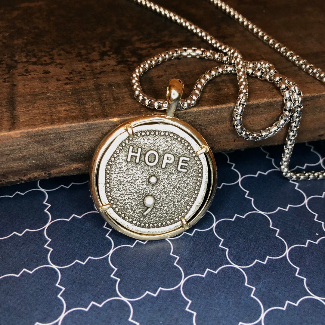 Semicolon My Story Isn't Over yet Hope Coin Pendant Necklaces A515 - Etsy
