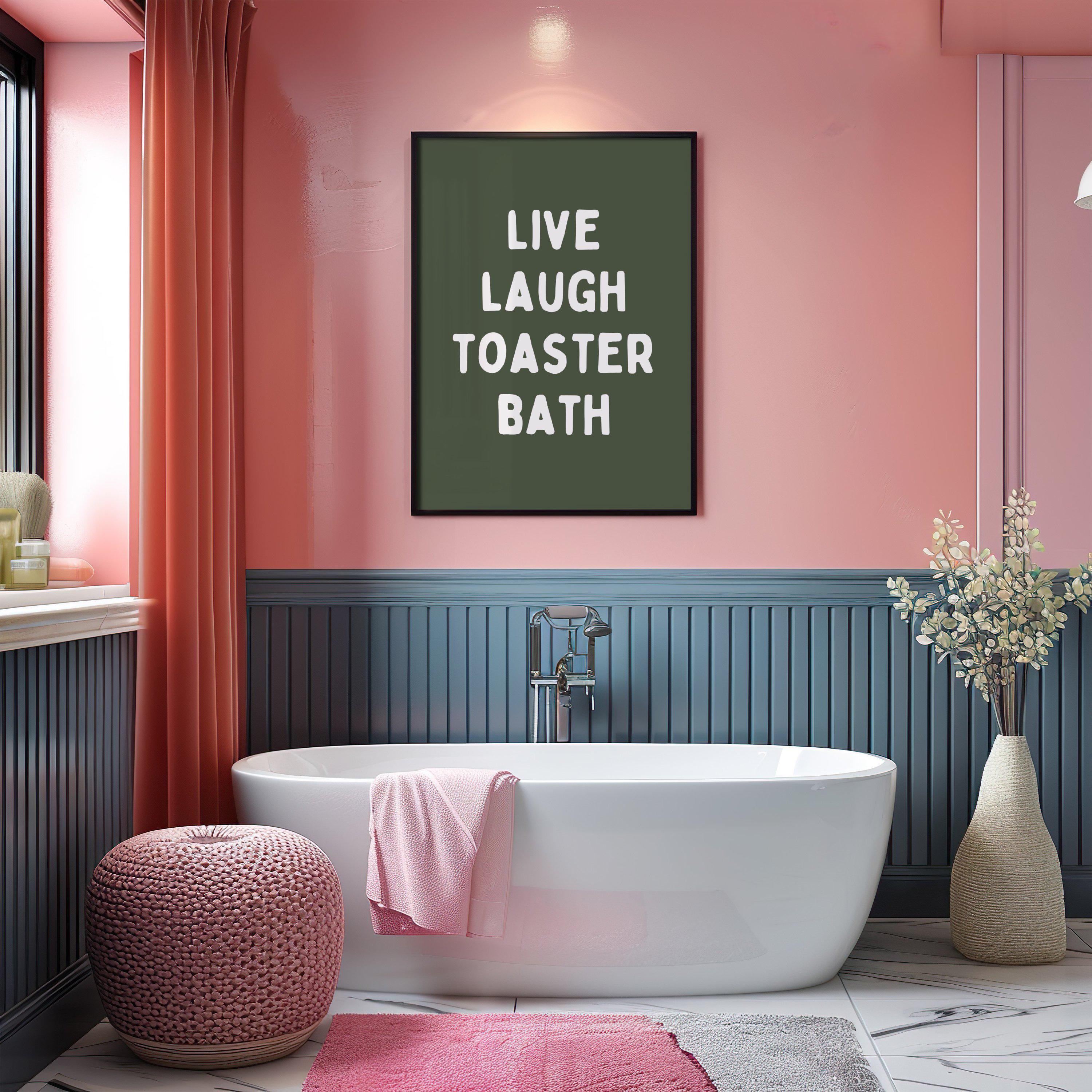Live Laugh Toaster Bath | Dark Humor Wall Art Print | Edgy Home Decor ...