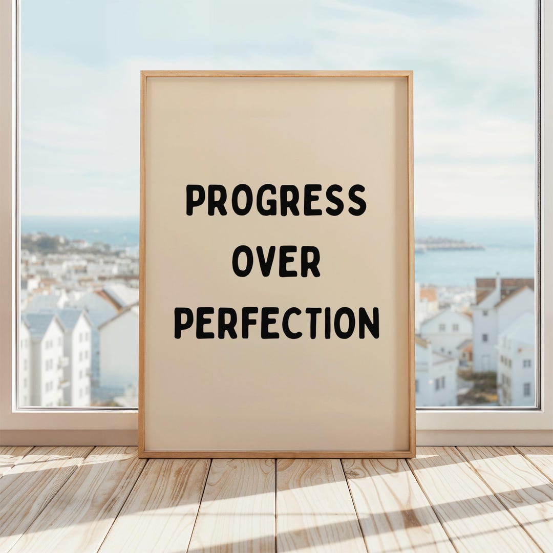 Progress Over Perfection Poster | Inspirational Quote Print | Matte or ...