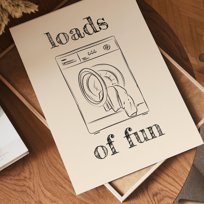 Loads of Fun Print | Funny Laundry Room Poster | Funny Utility Room ...