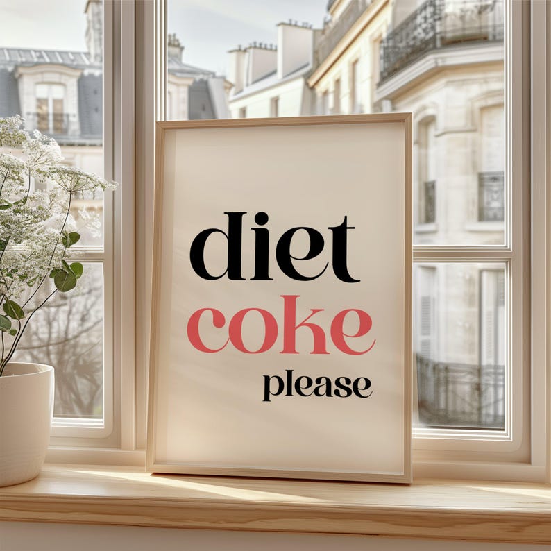 Diet Coke Please Poster | Diet Coke Club Print | Funny Typography Wall ...