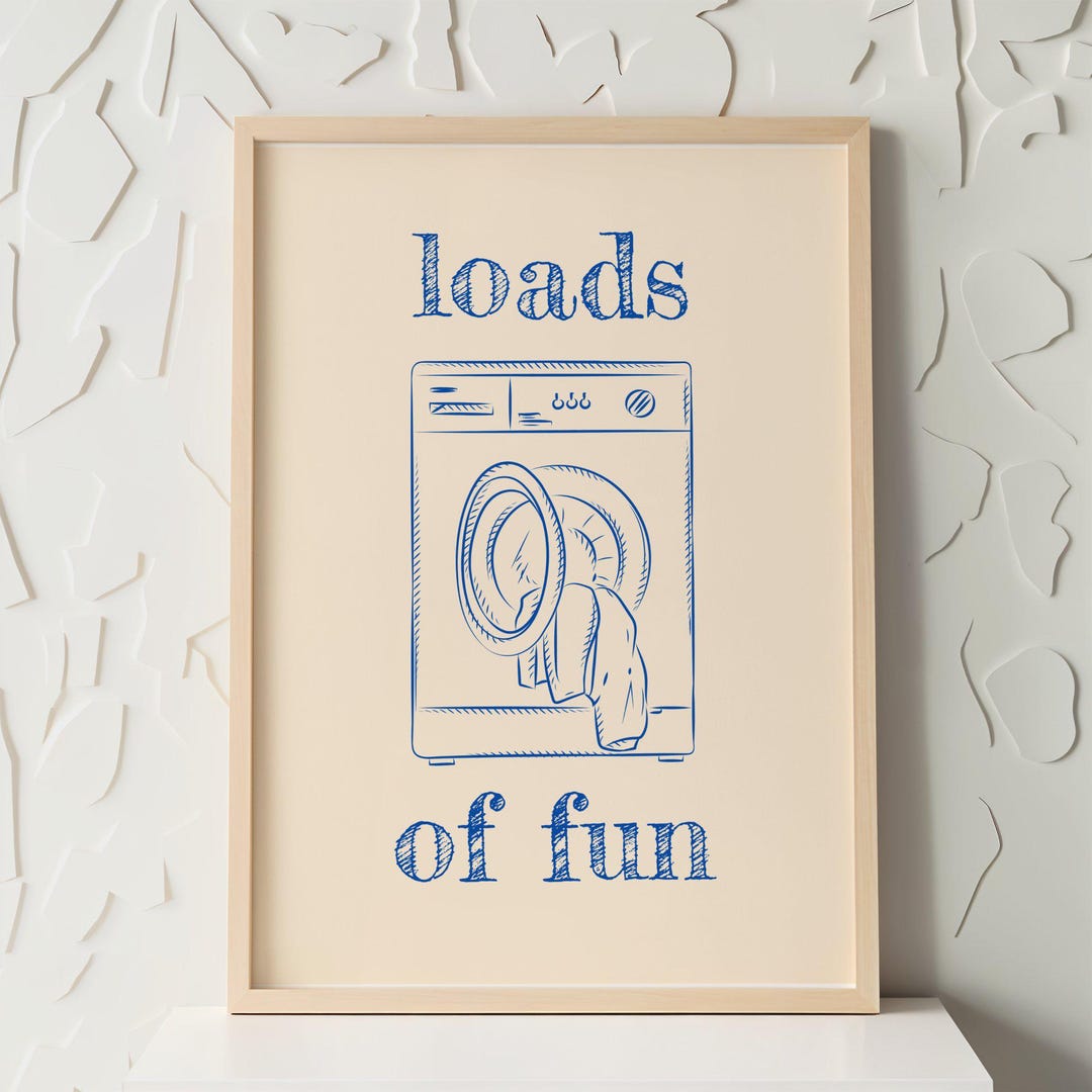 Loads of Fun Print | Funny Laundry Room Poster | Funny Utility Room ...