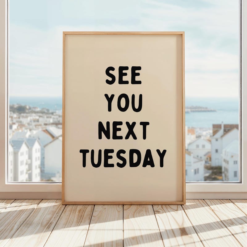See You Next Tuesday - Etsy