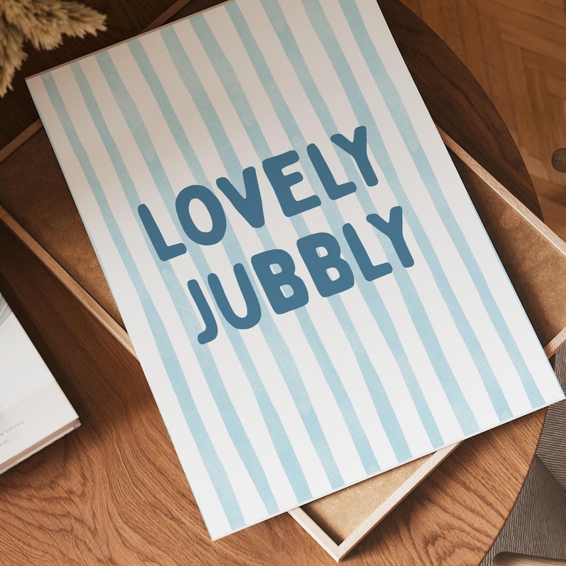 Lovely Jubbly Print | Northern Poster | Funny British Quote Wall Art ...