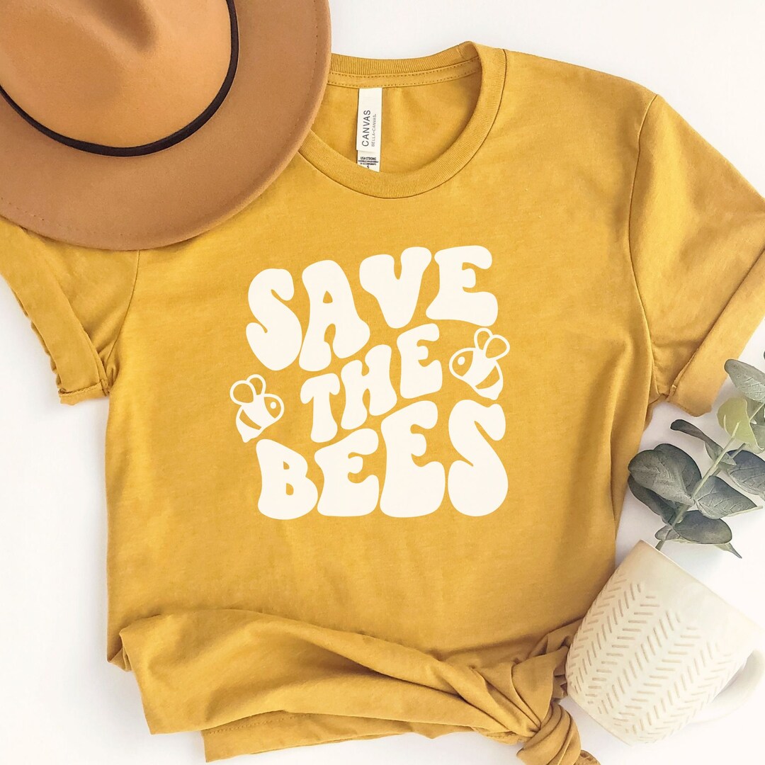 Save the Bees Shirt / Save the Bees Tee / Bumblebee Shirt / Climate ...