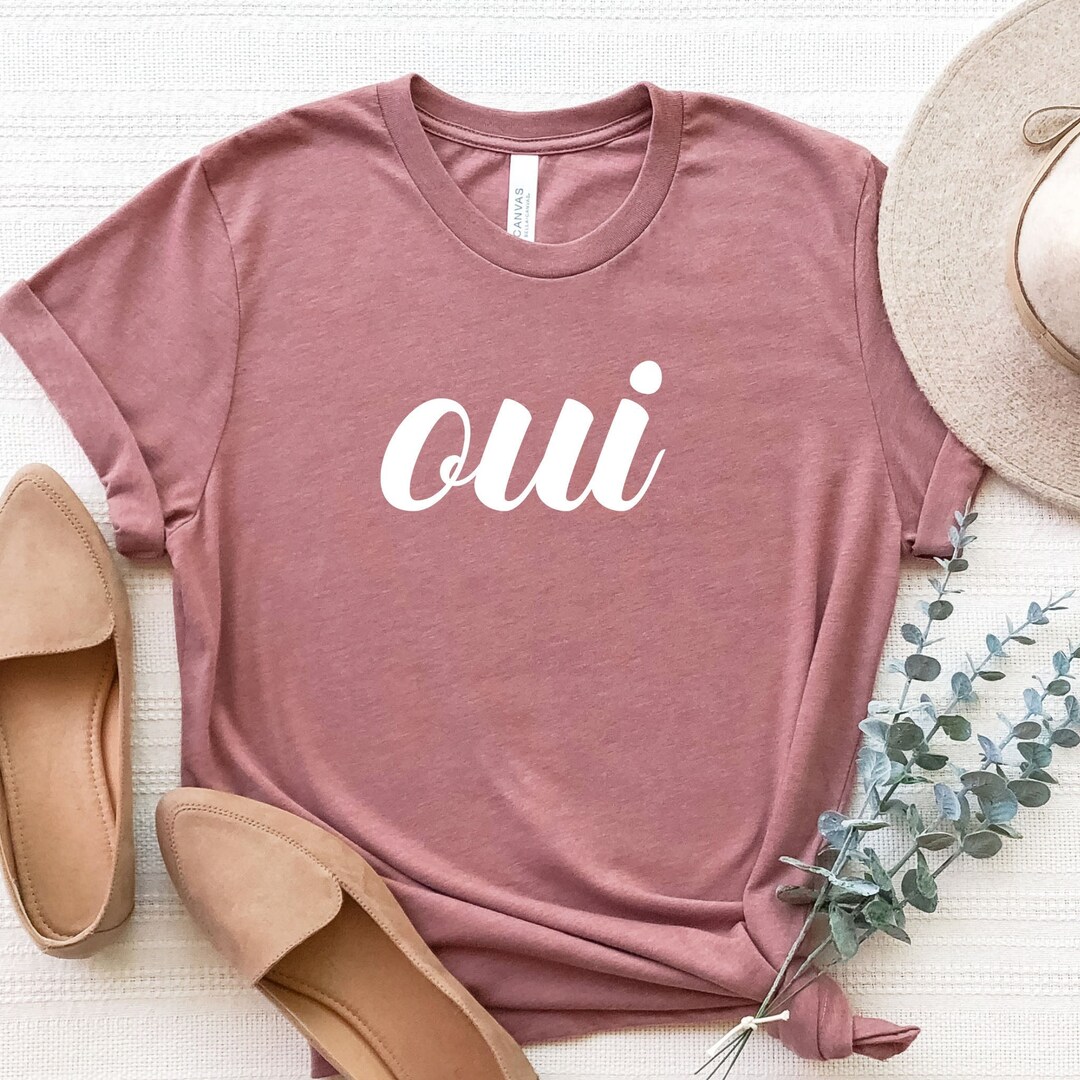 Oui Shirt / French Oui Tee Shirt / Paris T-shirt / Men Women Unisex - Etsy