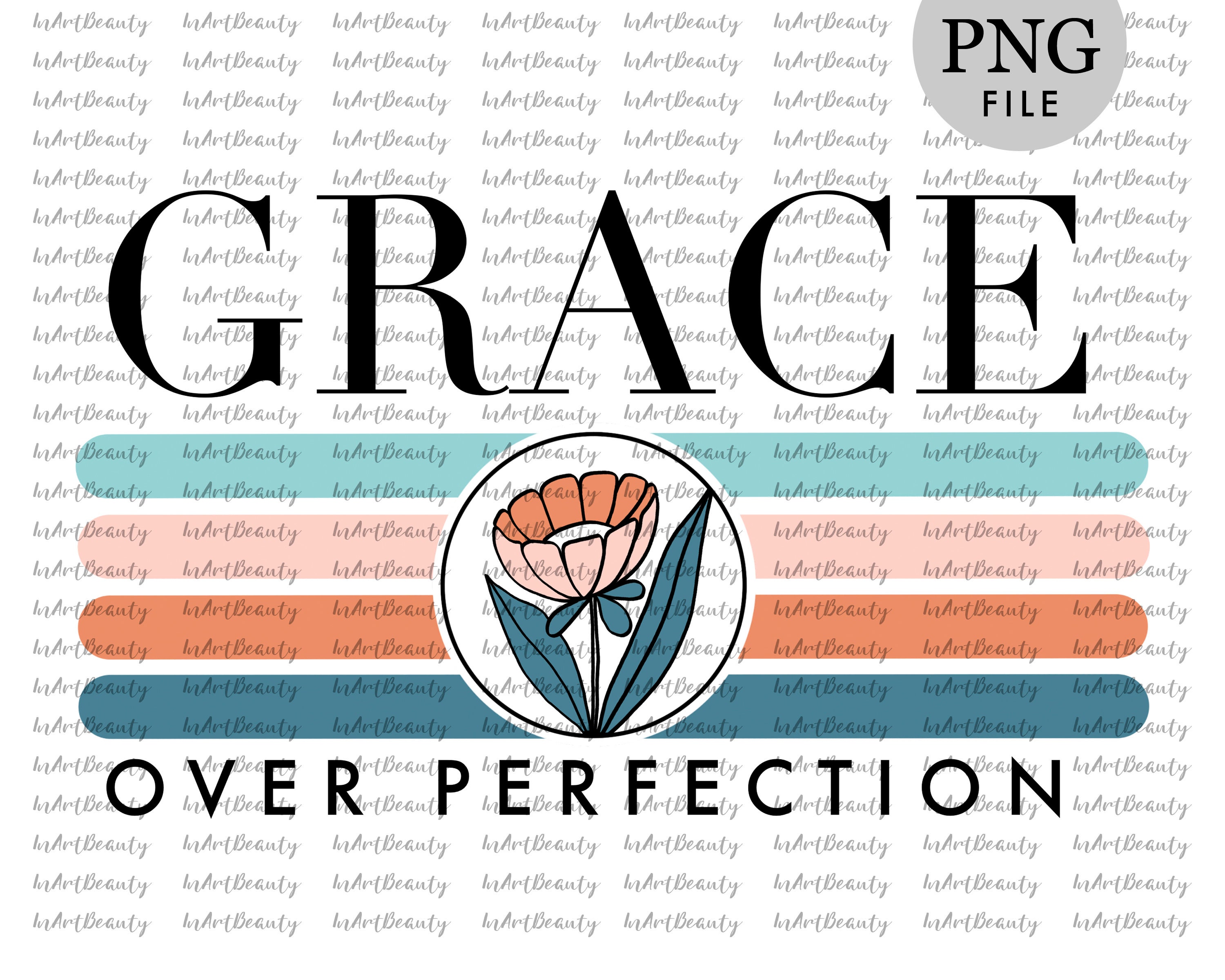 Grace Over Perfection Christian Png Grace Png Bible Verse | Etsy