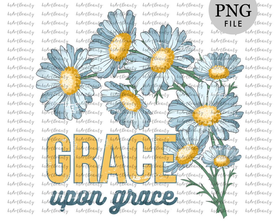 Grace Upon Grace Christian Png, Grace Retro Sublimations, Grace Upon Grace Christian Sublimation ...