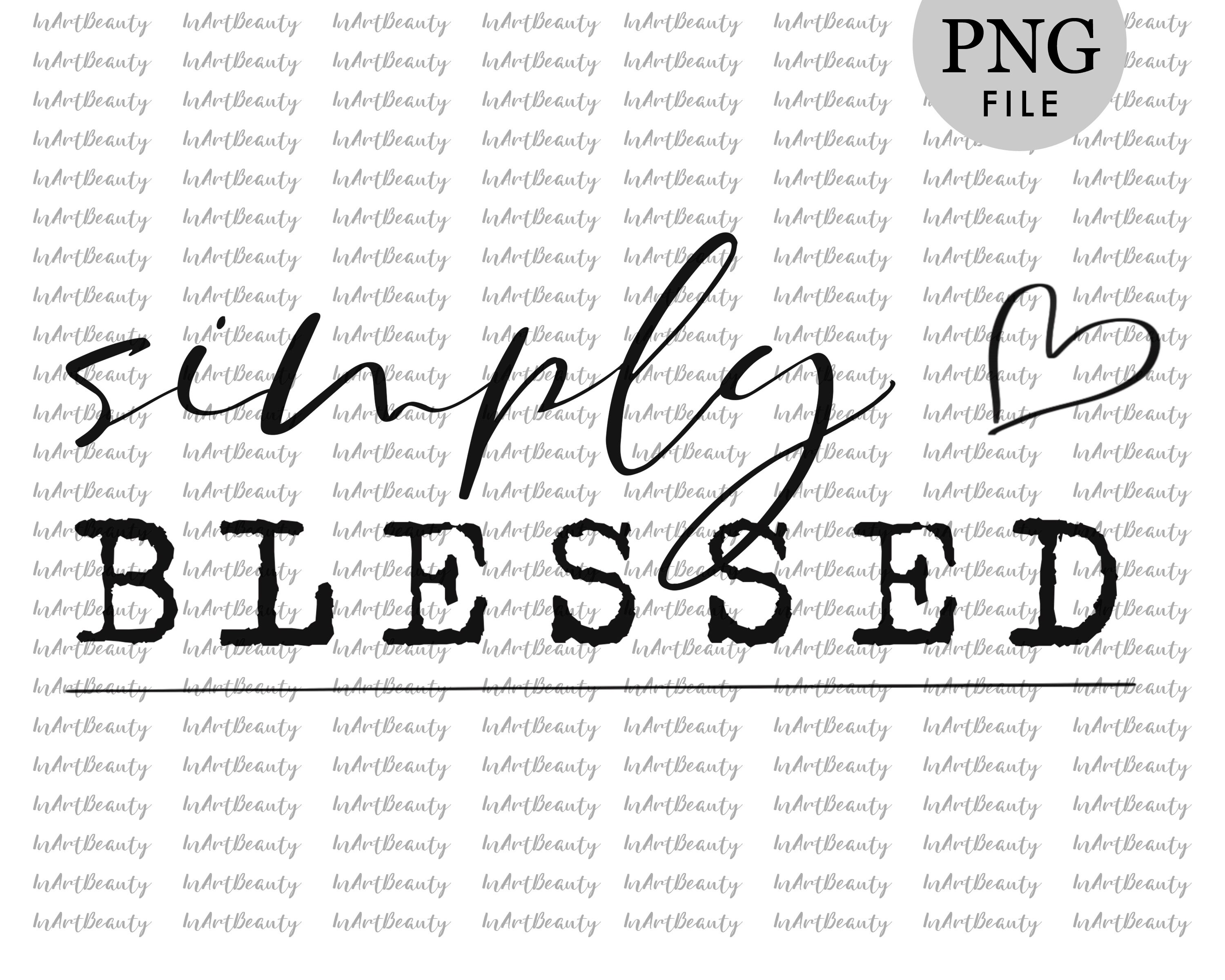 Simply Blessed Sublimation Design Sublimation Png Christian - Etsy