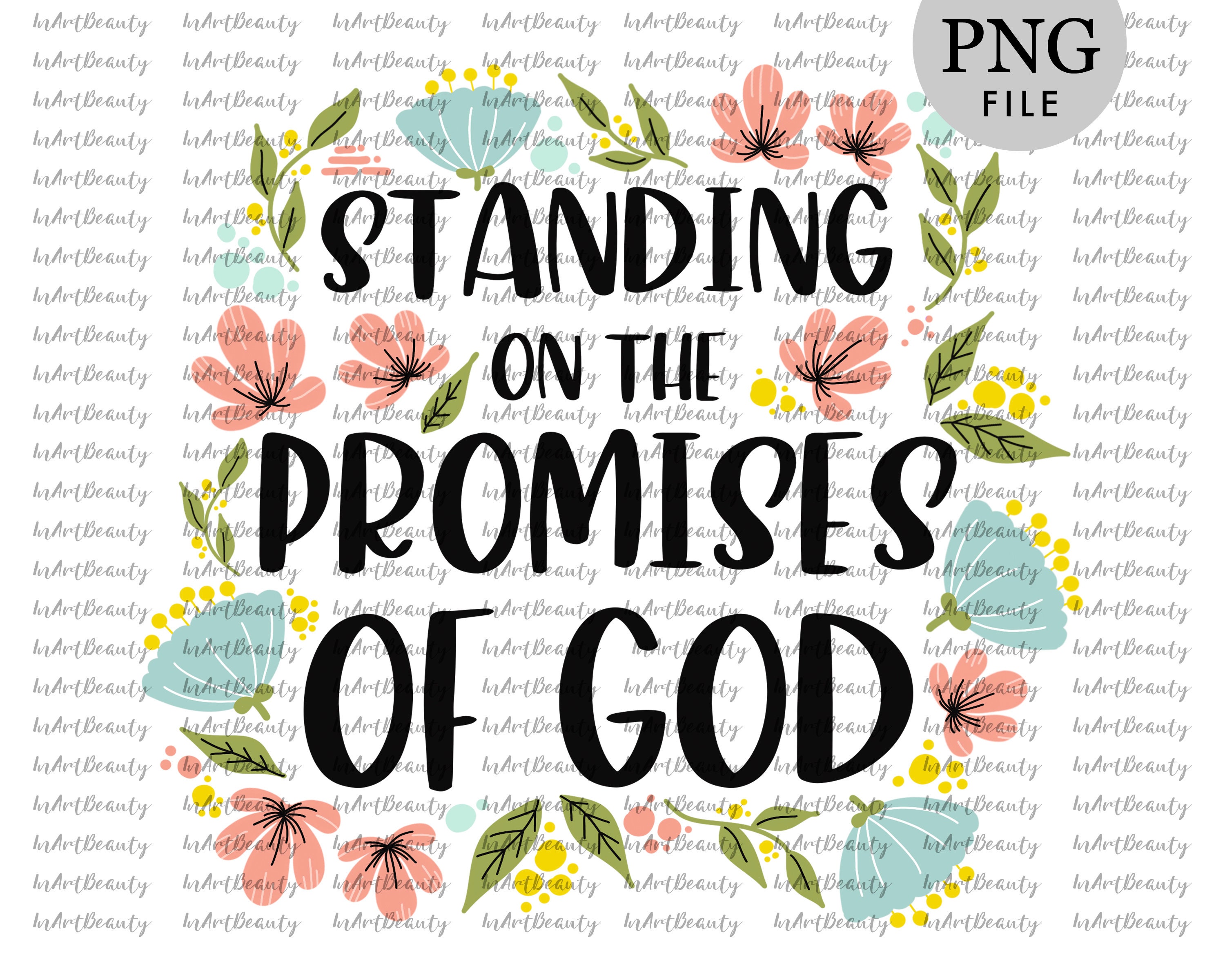 Standing on the Promises of God Sublimation Downloads | Etsy