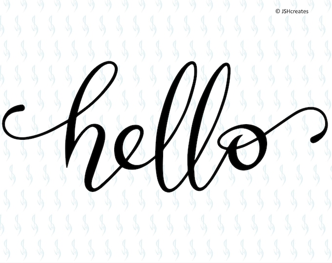 Hello SVG | Hello Hand Lettering, Front Door SVG, Hello Greeting Card ...