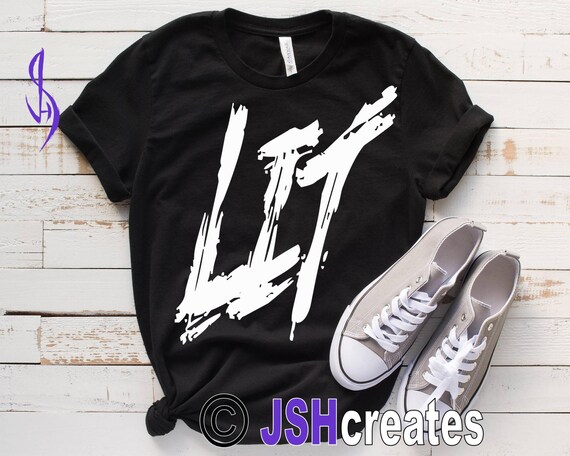Lit Svg Lit One Word Svg Shirt Cut File Svg Cool Edgy - Etsy