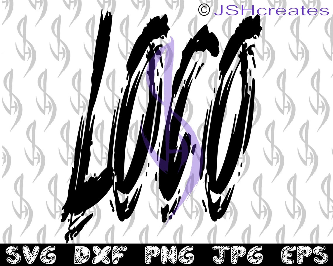 Loco Svg Loco One Word Svg Shirt Cut File Svg Cool | Etsy