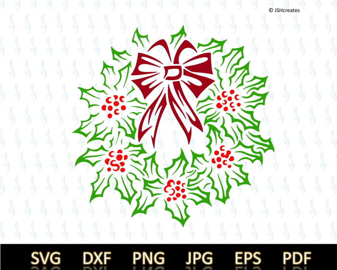 Christmas Wreath Svg, Wreath Svg, Holly, Bow, Christmas, SVG, Wreath ...