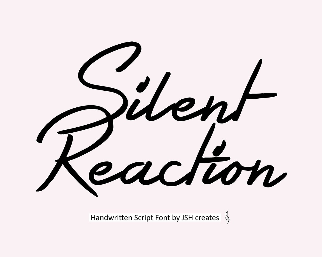 Silent Reaction Font Handwritten Script Font, Cricut Fonts, Cursive ...