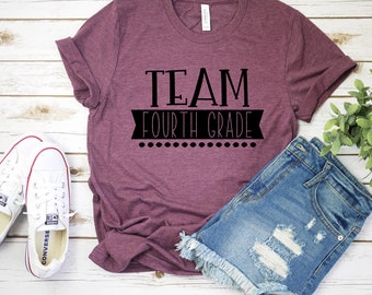 4th Grade Teacher Team Shirt - Etsy