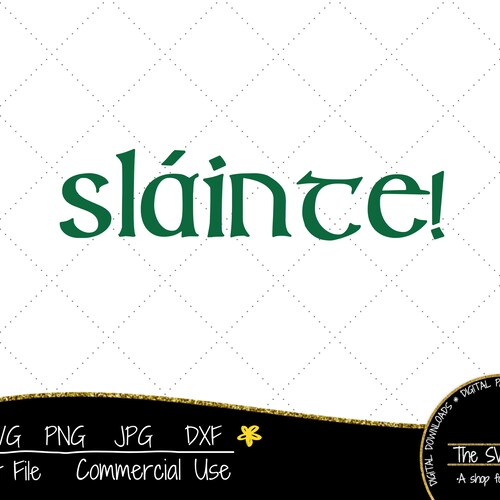 Slainte Svg St. Patrick's Day Svg Saint Patrick's - Etsy