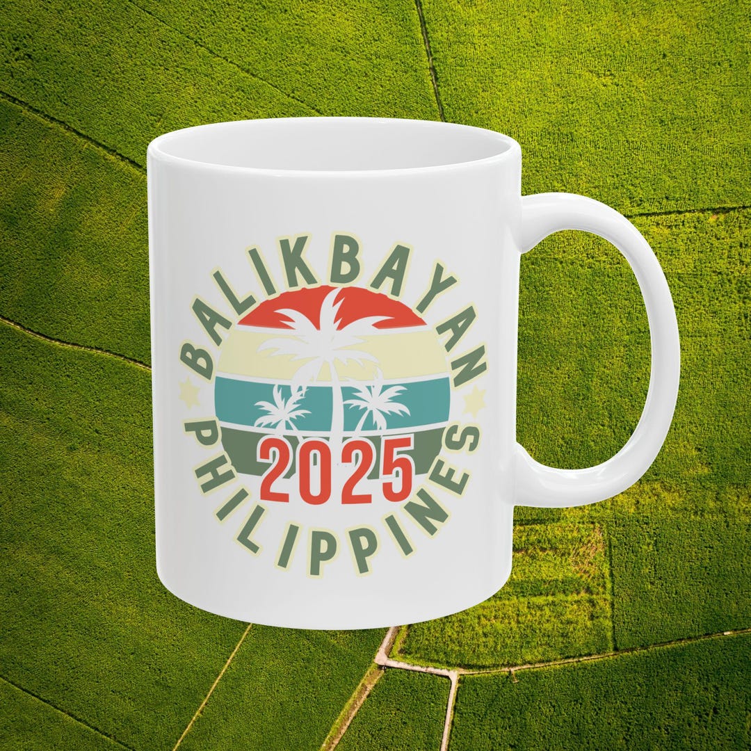 Balikbayan Philippines 2025 Ceramic Mug, Balikbayan Coffee Mug ...