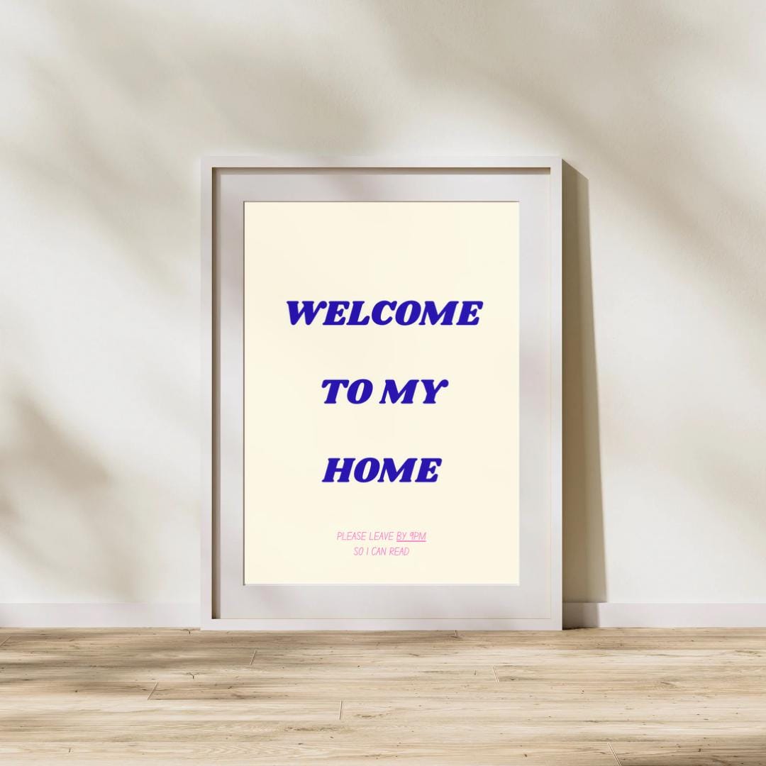 Welcome to My Home Printable Poster – Funny Bookish Wall Art, Cozy ...