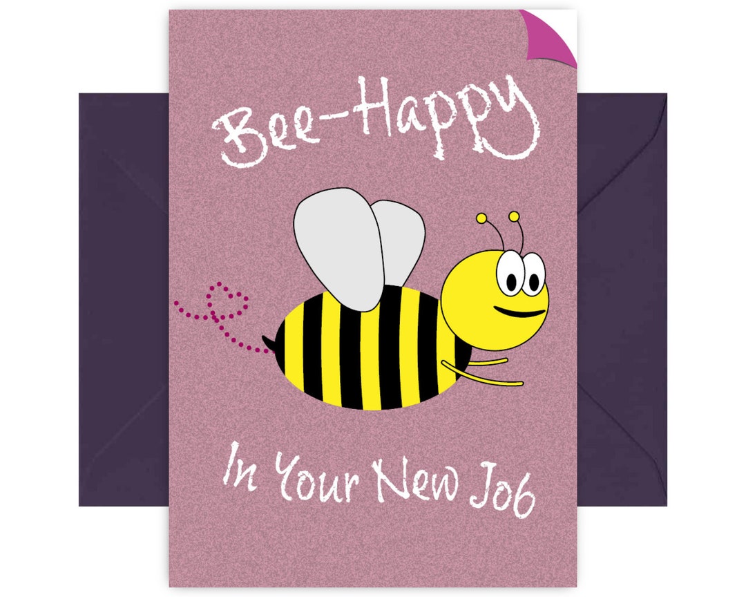 BEE-HAPPY in Your New Job Card New Job Card Leaving Card - Etsy UK