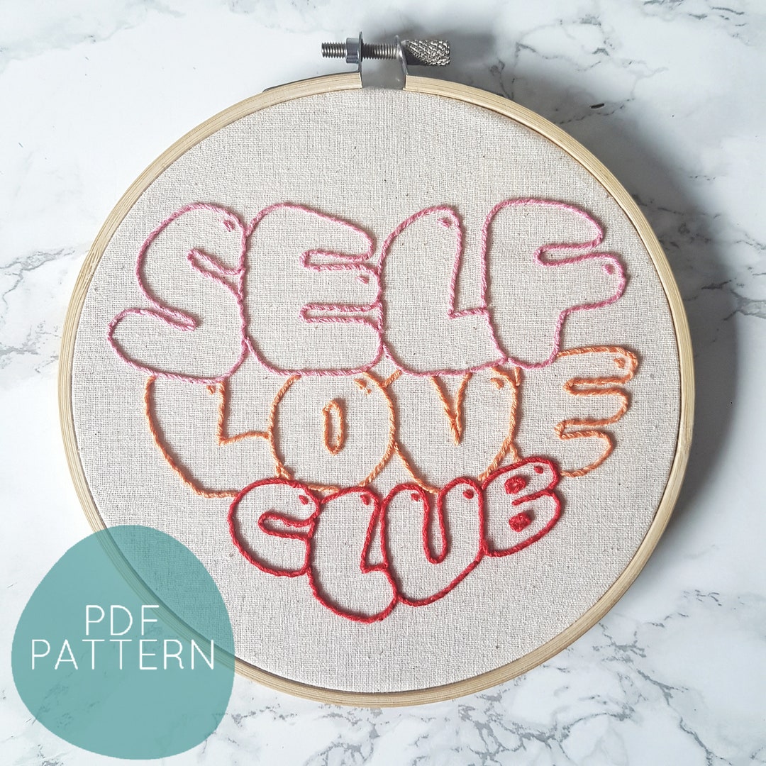 Self Love Club PDF Embroidery Pattern Download, Beginners Embroidery ...