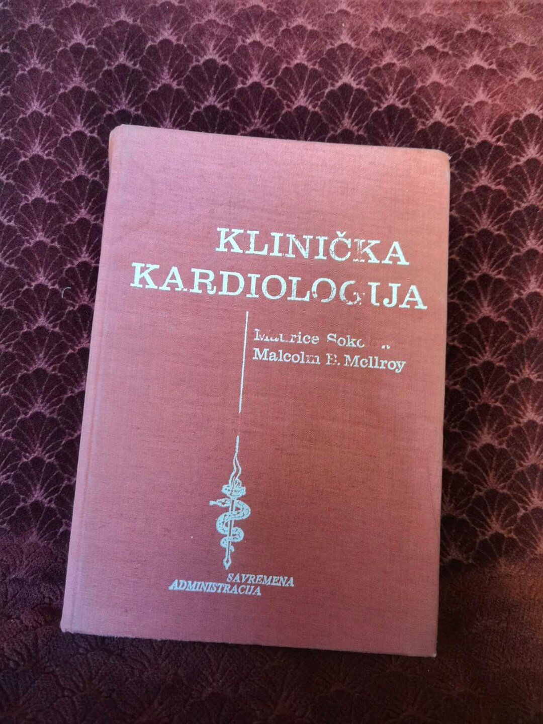 Clinical Cardiology Book, Klinicka Kardiologija by Maurice Sokolow and Malcolm B. Mcllroy - Etsy