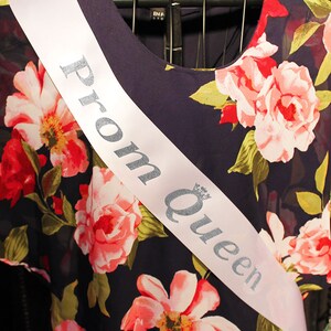 Satin Printed "prom Queen" Sash for Homecoming Proms, Dances, Parties ...