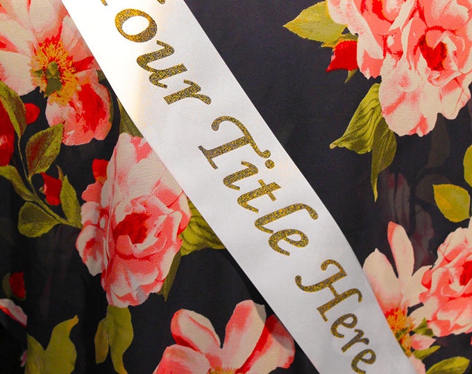 Personalized Custom Satin Printed Sash for Pageants, Proms, Dances ...