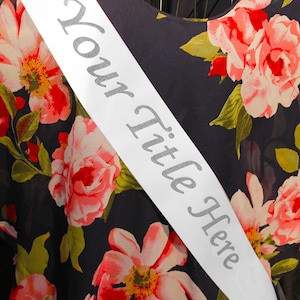 Personalized Custom Satin Printed Sash for Pageants, Proms, Dances ...