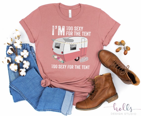 Glamper Way Too Boujee for Tents Camping Shirt Glamping | Etsy