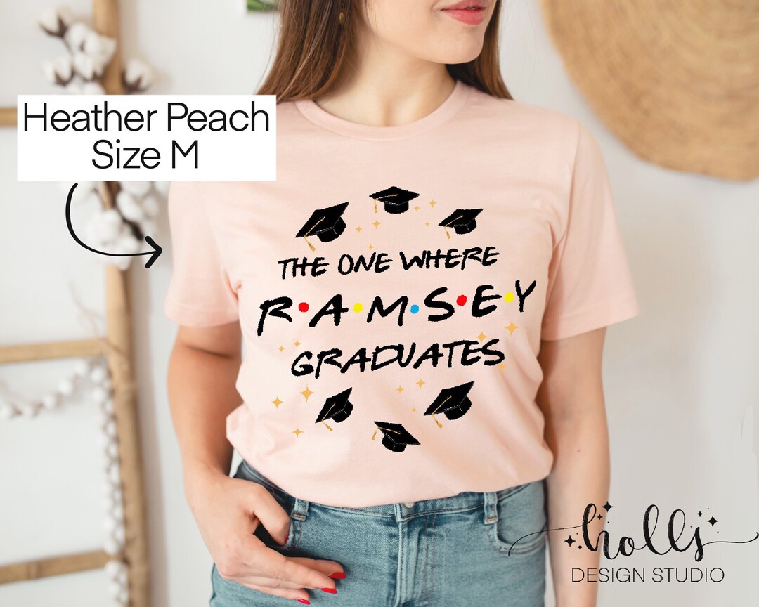 Personalized the One Where Name Graduate 2023 Shirt, Friends College ...