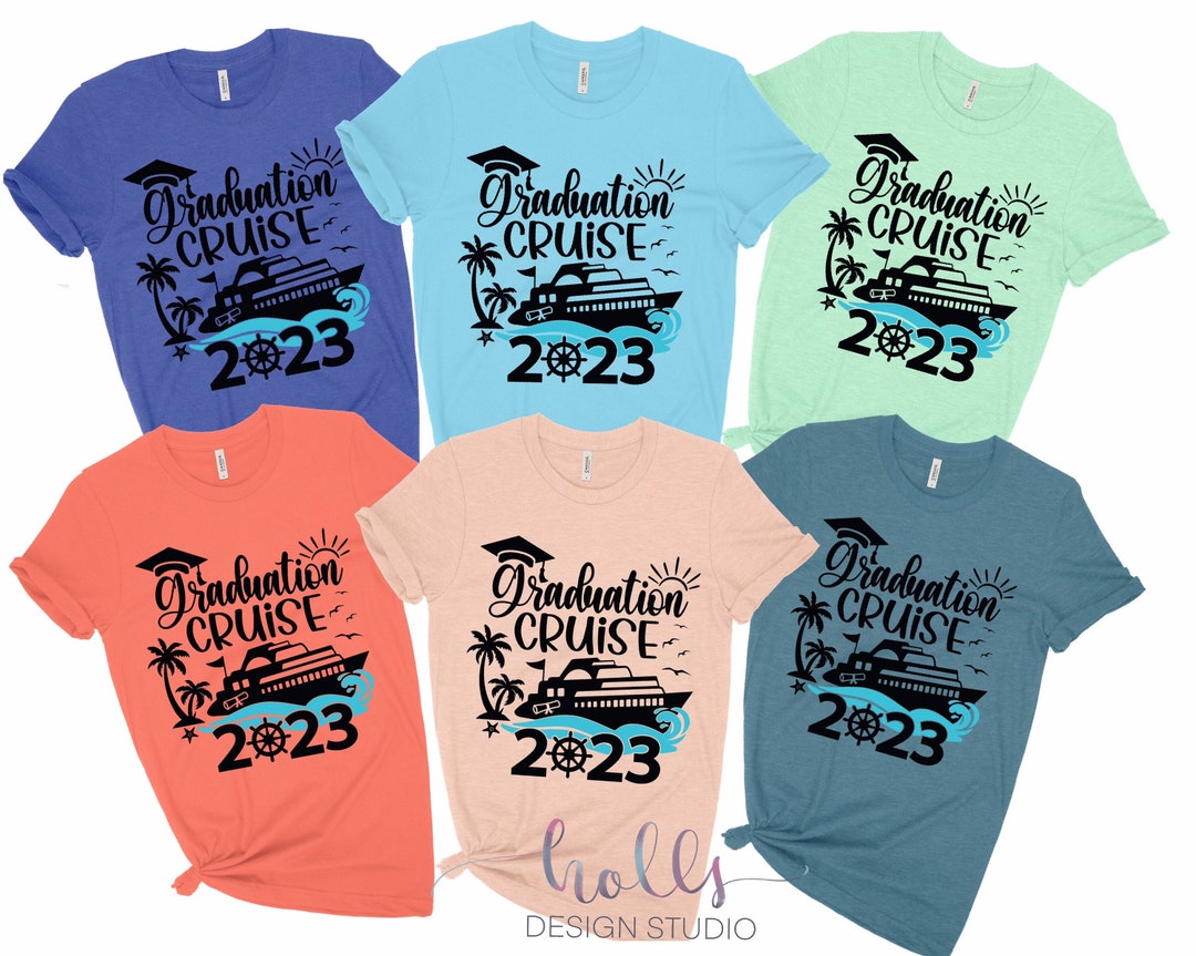 Graduation Cruise Shirts, Graduation Shirts, Graduation Cruise, Cruise ...