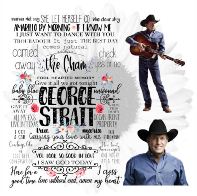 George Strait Water slide Image Farmhouse Cricut Printable | Etsy