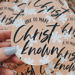 Live to Make Christ Known Sticker: Waterproof Floral Bible Decal - Etsy
