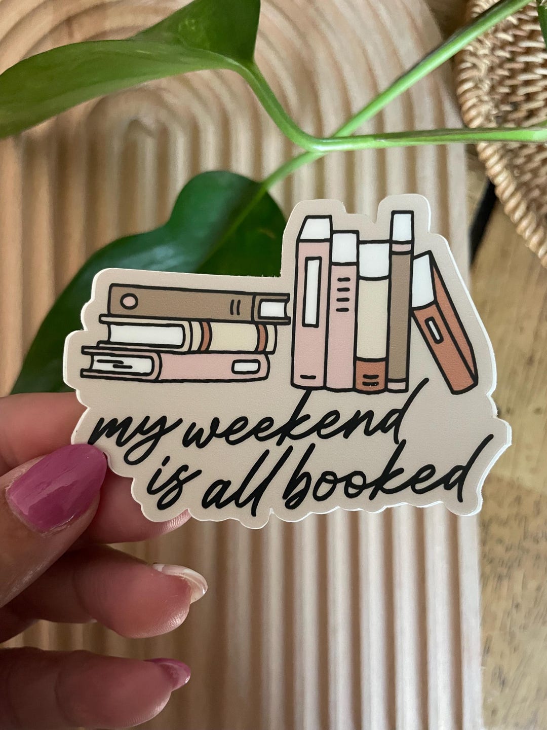 My Weekend is All Booked Sticker | Book Lover | Waterproof | Durable ...