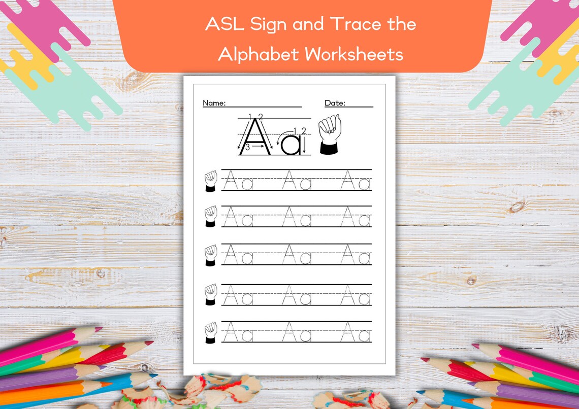 Printable ASL Sign and Trace the Alphabet Worksheets | 26 Printable ...