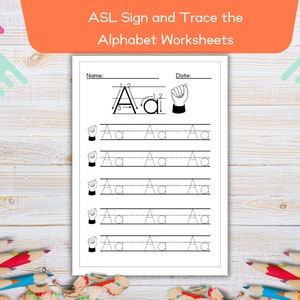 Printable ASL Sign and Trace the Alphabet Worksheets | 26 Printable ...
