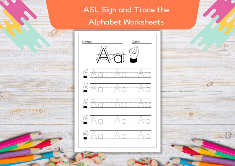 Printable ASL Sign and Trace the Alphabet Worksheets | 26 Printable ...