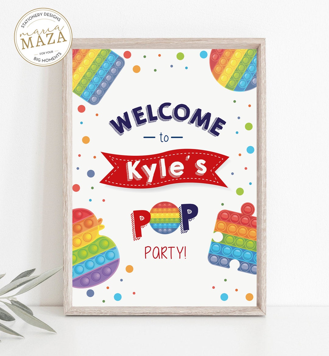 Pop It Birthday Welcome Sign, Thanks for Popping By, All Are Welcome ...