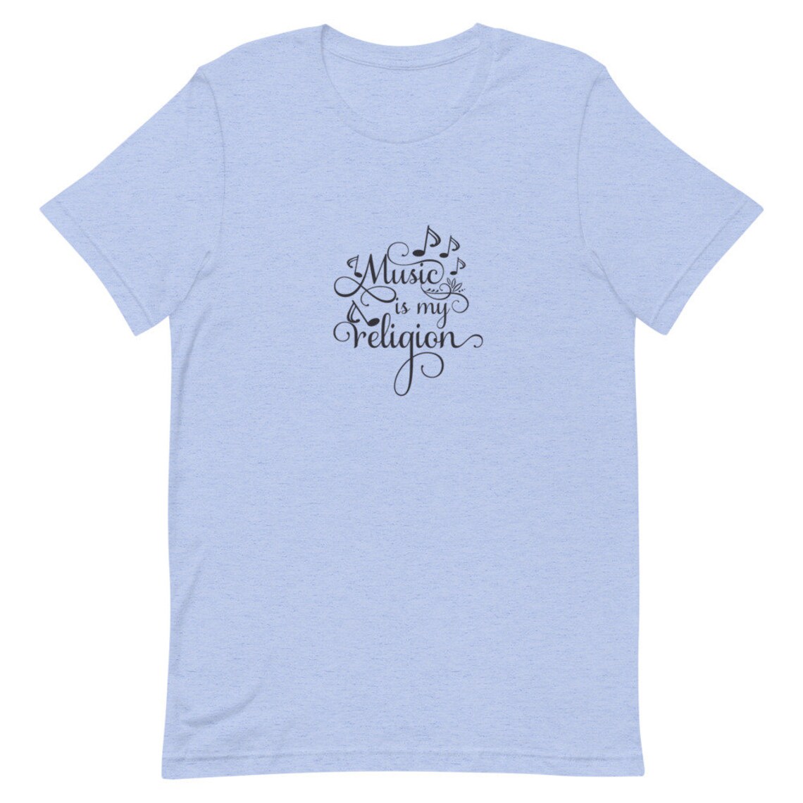 Music is My Religion, Music Shirt, Music Note Short-sleeve Unisex T ...