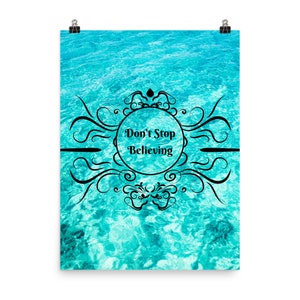 Don't Stop Believing Inspirational Quote Design for Strength Poster - Etsy