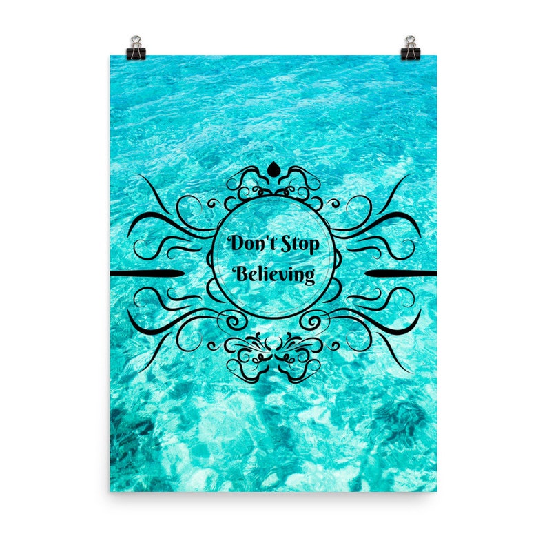 Don't Stop Believing Inspirational Quote Design for Strength Poster - Etsy