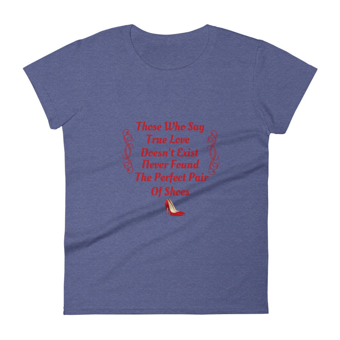 Shoe Lovers Shirt, Shoe Addict Shirt, Gift for Shoe Lovers Women's ...