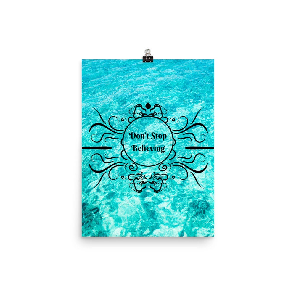 Don't Stop Believing Inspirational Quote Design for Strength Poster - Etsy