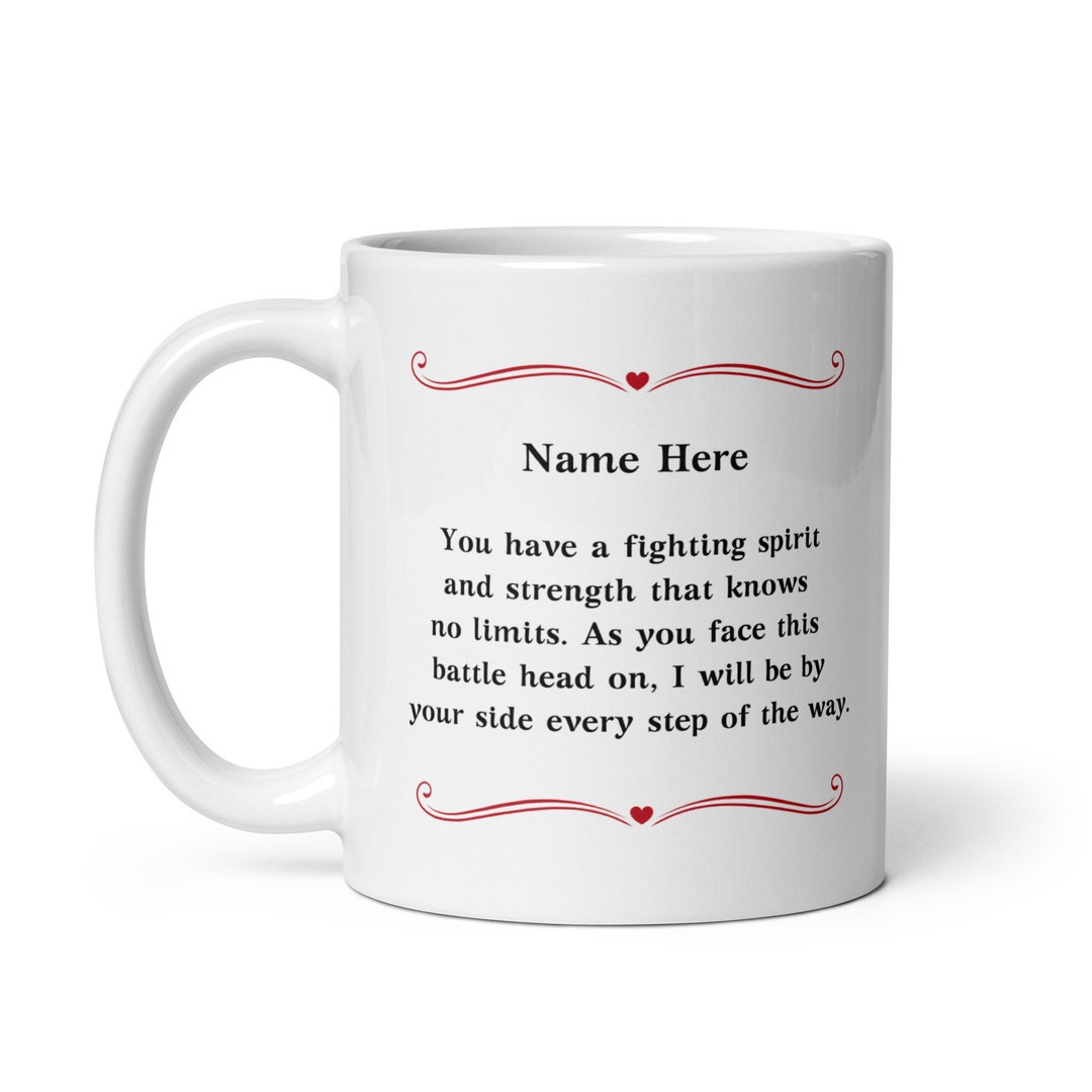 Custom Cancer Support Mug With Heartfelt Message - Perfect Gift for ...