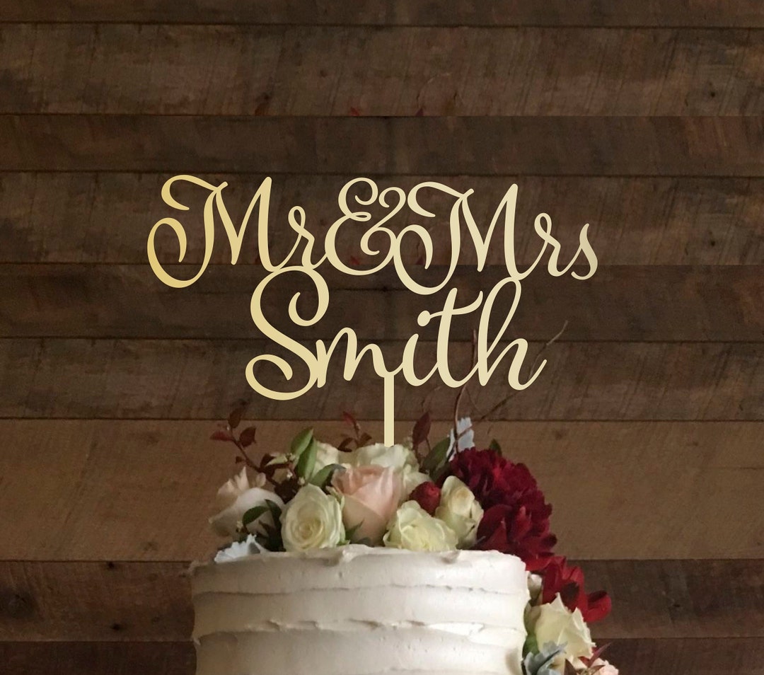 Personalized Mr and Mrs Calligraphy Wedding Cake Topper - Etsy