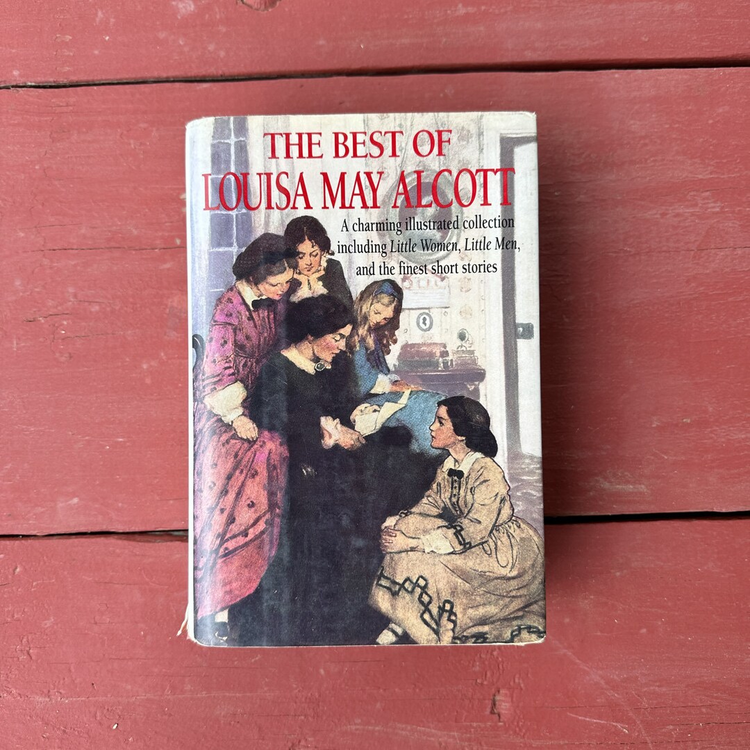 The Best of Louisa May Alcott Edited by Claire Booss Rare 1994 First ...
